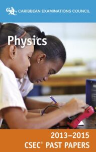 CSEC Past Papers 2013-2015 Physics - Bookstore and Supplies Outlet ...