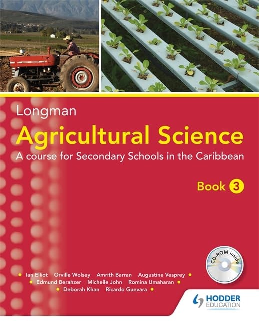 Agricultural Science Book 3: A Course Secondary Schools in the ...